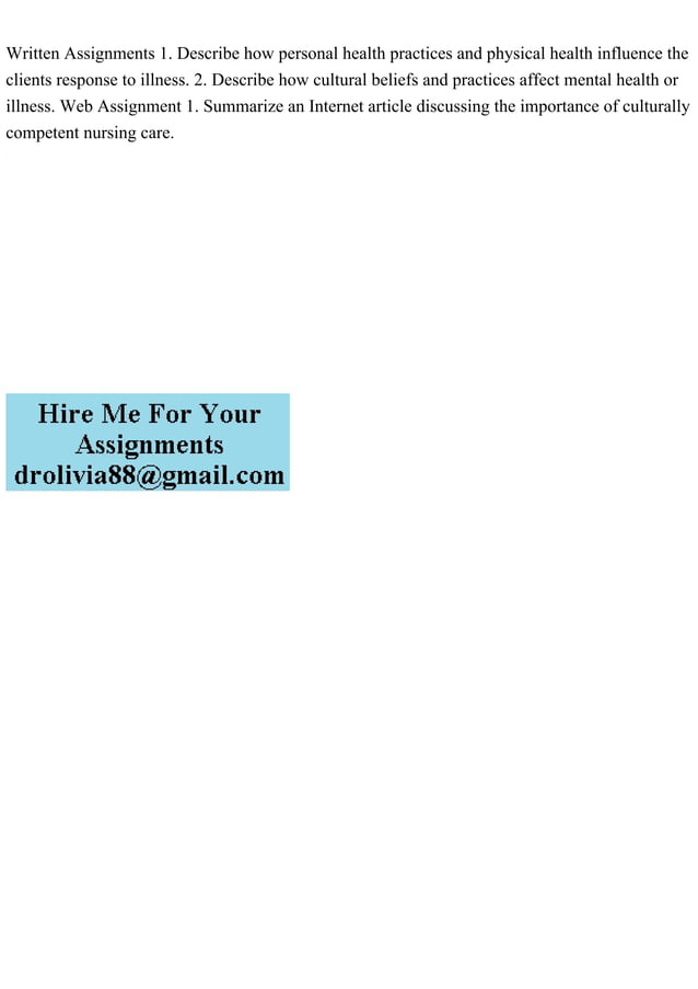 Written Assignments 1. Describe how personal health practices and ph.pdf