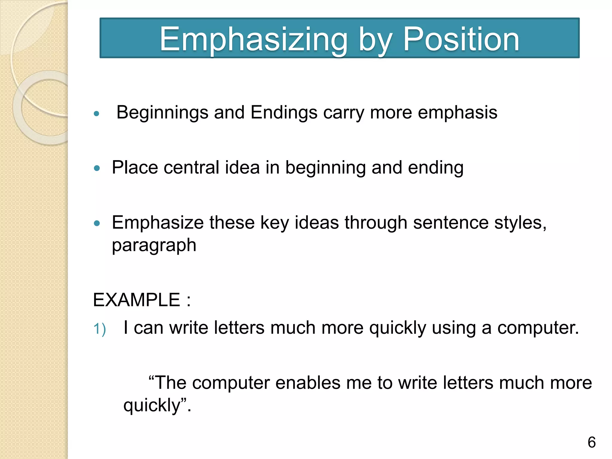 Techniques of Emphasizing in written communication | PPTX