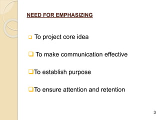 Techniques of Emphasizing in written communication | PPTX