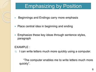 Techniques of Emphasizing in written communication | PPTX