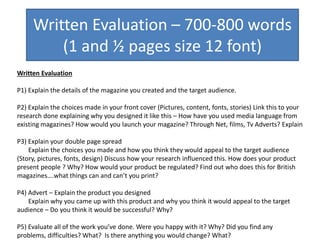 Written evaluation – 700 800 words (1 and | PPT