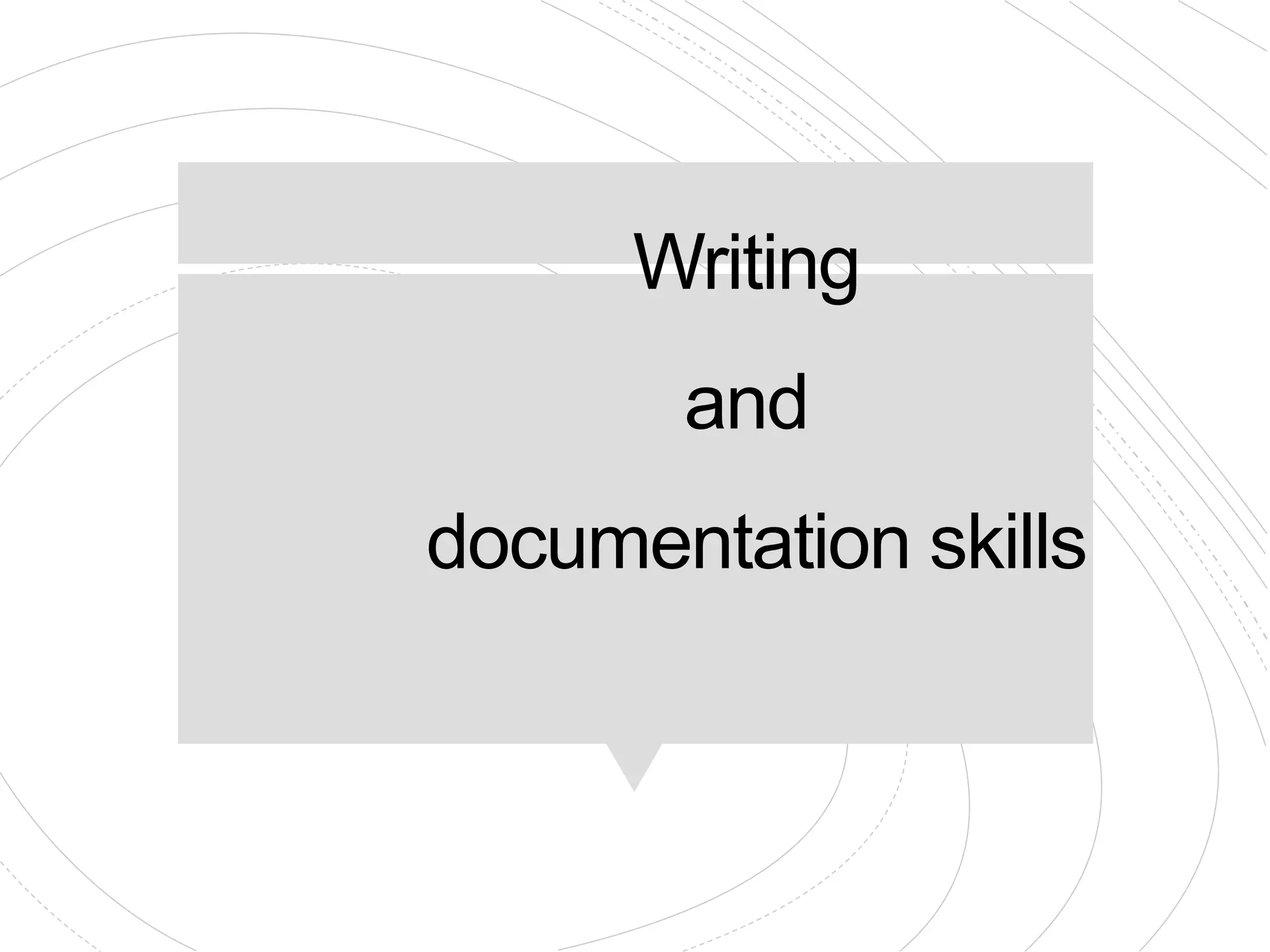 _WRITING-AND-DOCUMENTATION-skills | PPTX