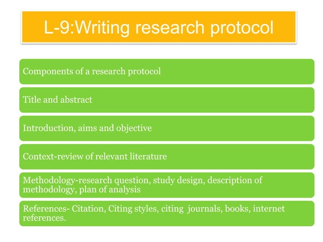 Research protocol writting | PPTX | Science