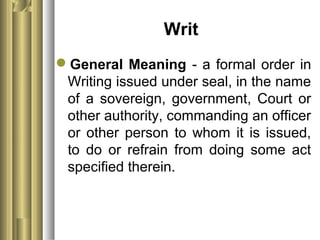 Writ..... types of writ | PPT | Hinduism | Religion & Spirituality