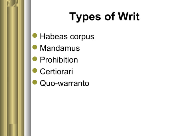 Writ..... types of writ | PPT
