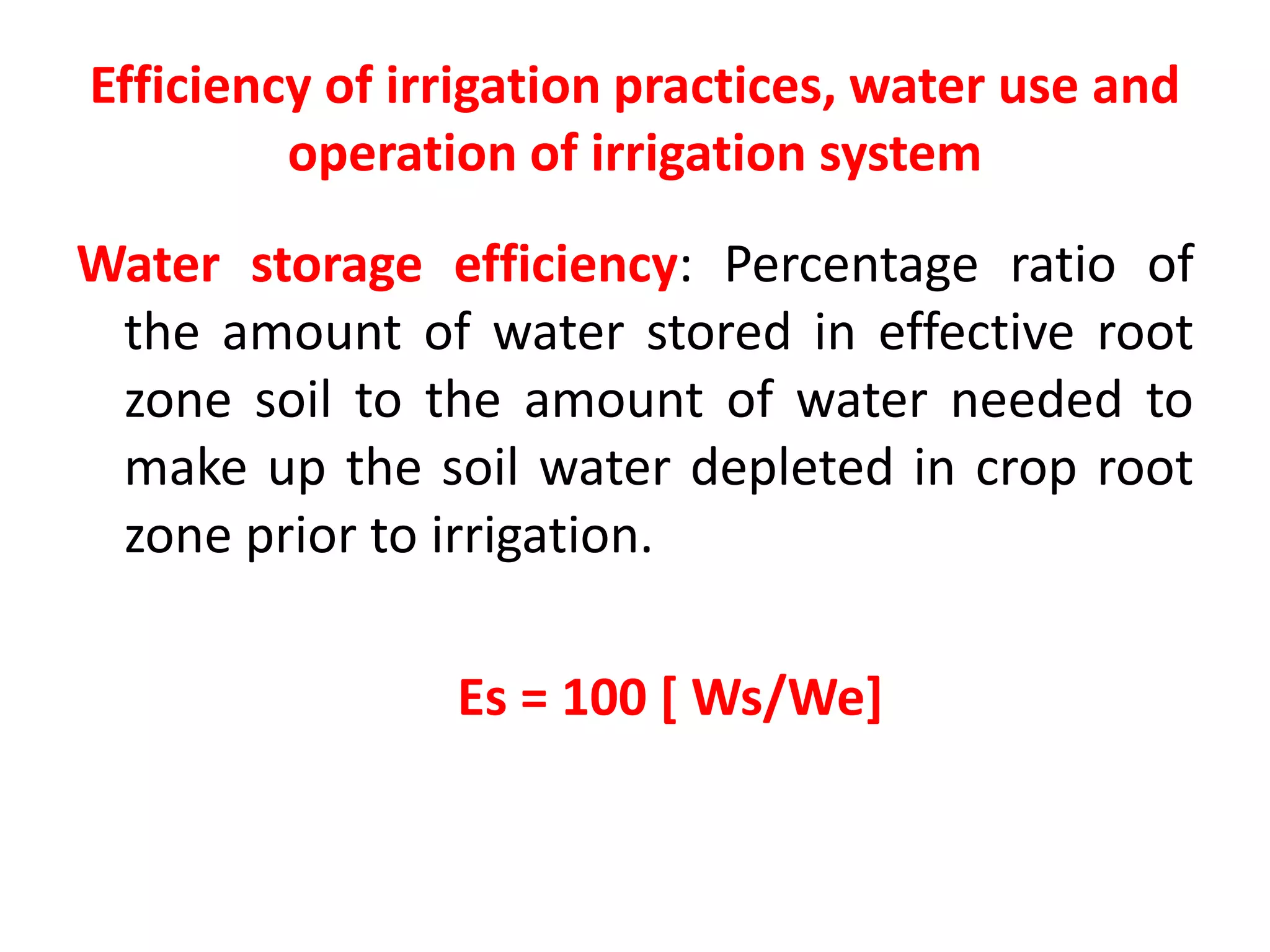 WR, NIR, GIR, ER, methods for estimating ER, Irrigation efficiencies.ppt