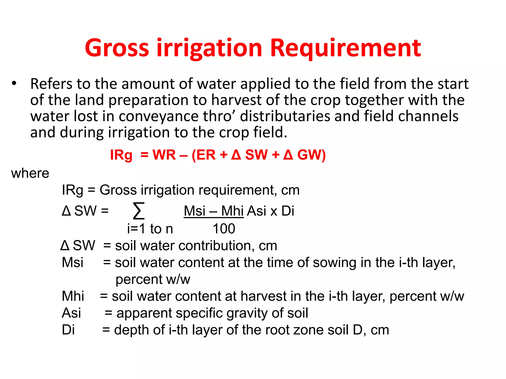 WR, NIR, GIR, ER, methods for estimating ER, Irrigation efficiencies.ppt