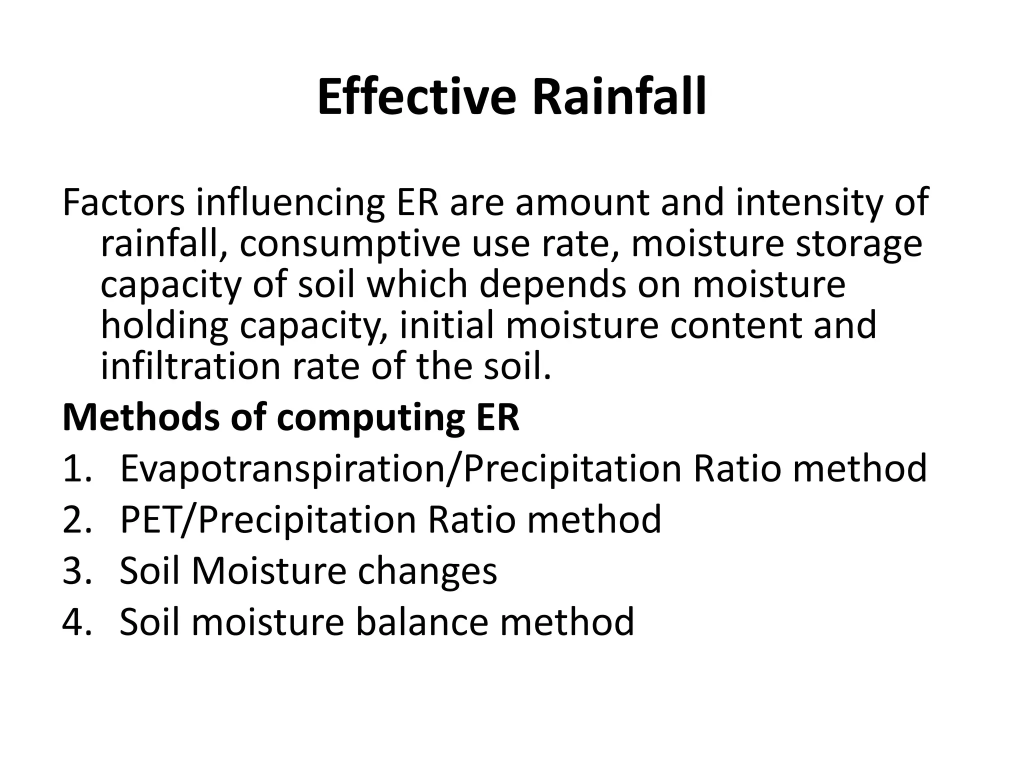 WR, NIR, GIR, ER, methods for estimating ER, Irrigation efficiencies.ppt