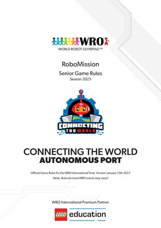 WRO-2023-RoboMission-Game field - Game objects , positioning and ...