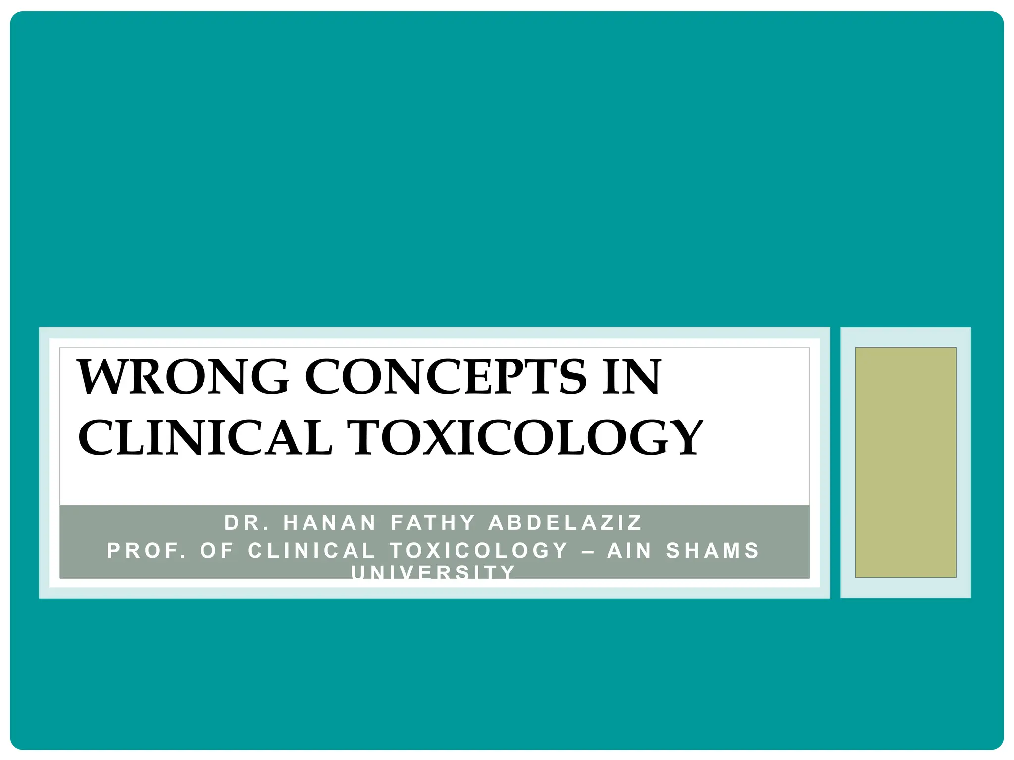 wrong concepts in clinical toxicology.pptx