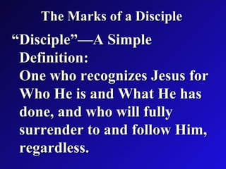 The Marks of a Disciple | PPT