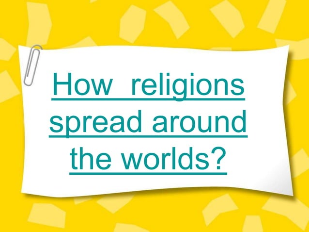 World Religions Origin | PPTX | Religion & Spirituality