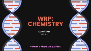 IGCSE Chemistry Atoms Elements and Compounds Chapter 2.pdf
