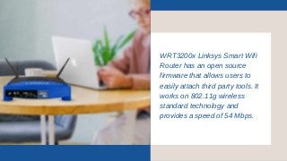 WRT3200x Linksys Smart Wifi Router | PPT