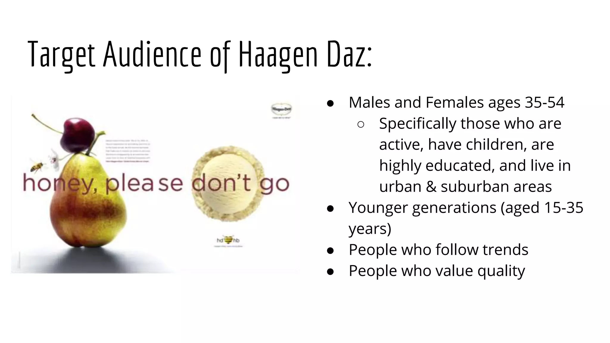 Haagen Daz and Honey Bees | PPTX