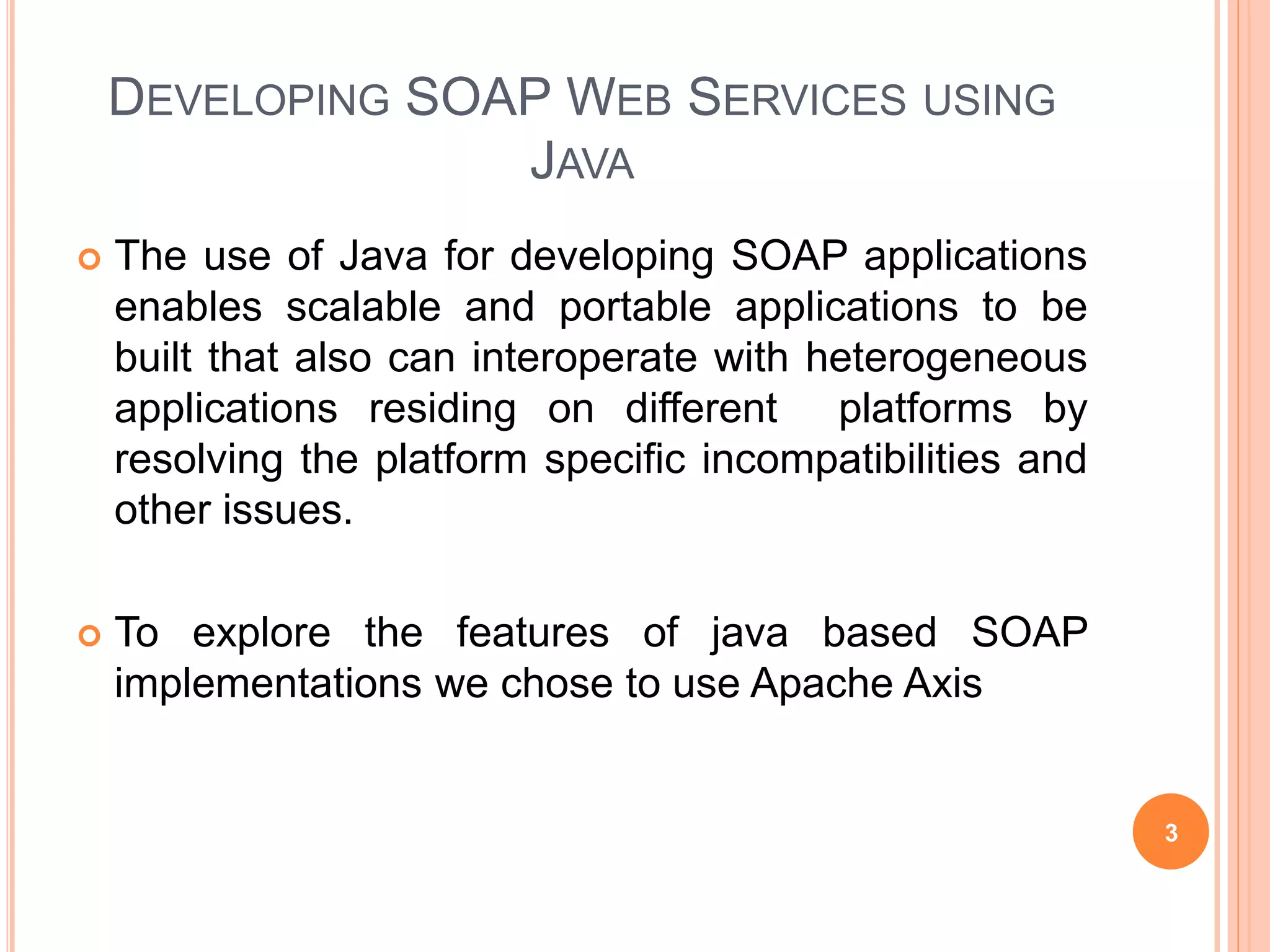 Developing SOAP Web Services using Java | PPTX