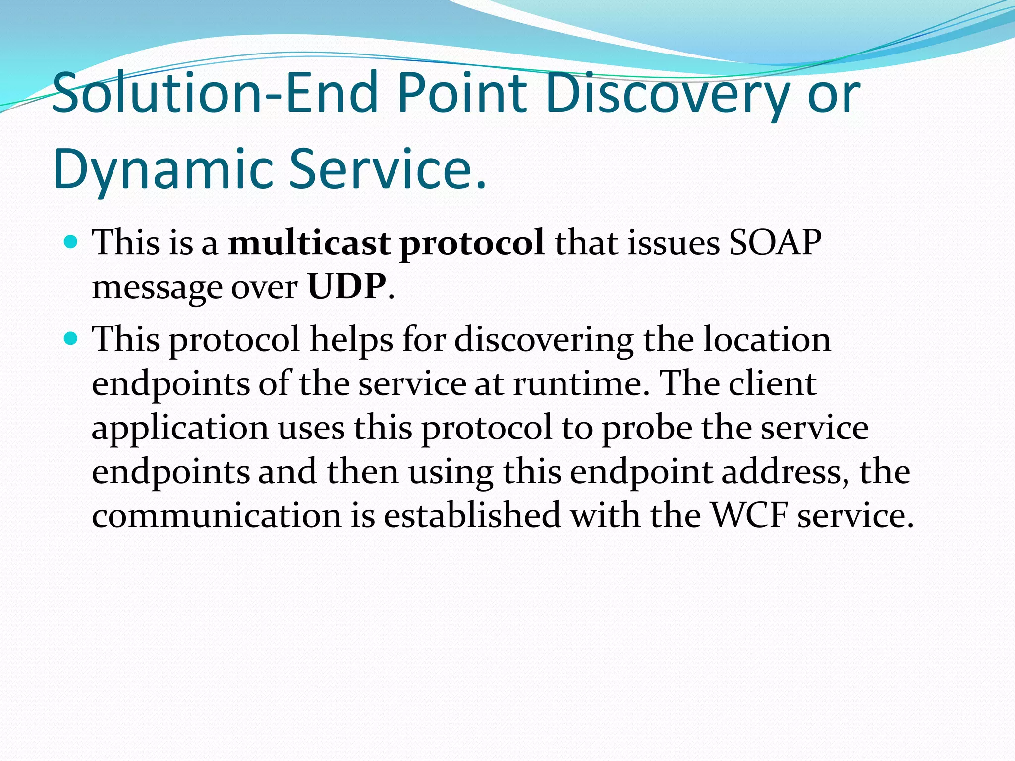 Ws discovery in wcf 4 | PPT