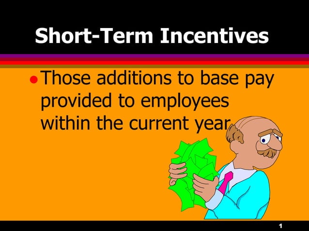 Presentation on Short Term Incentives for Management | PPT