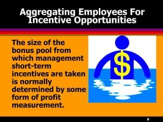 Presentation on Short Term Incentives for Management | PPT