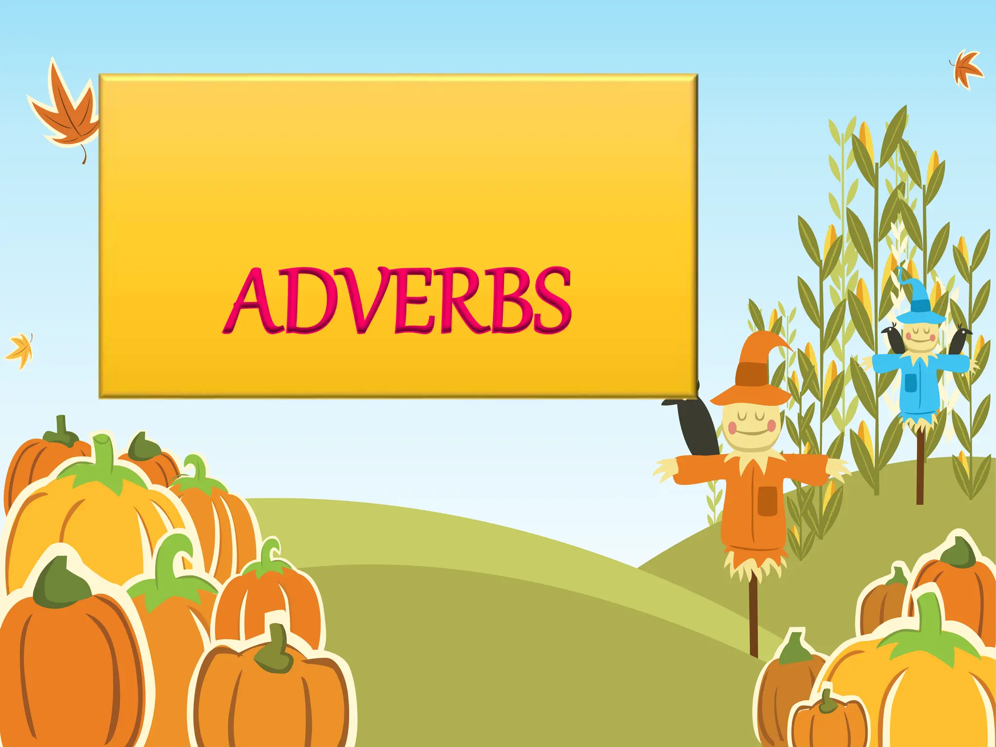 adverbs, kinds of adverbs, linking adverbs | PPTX