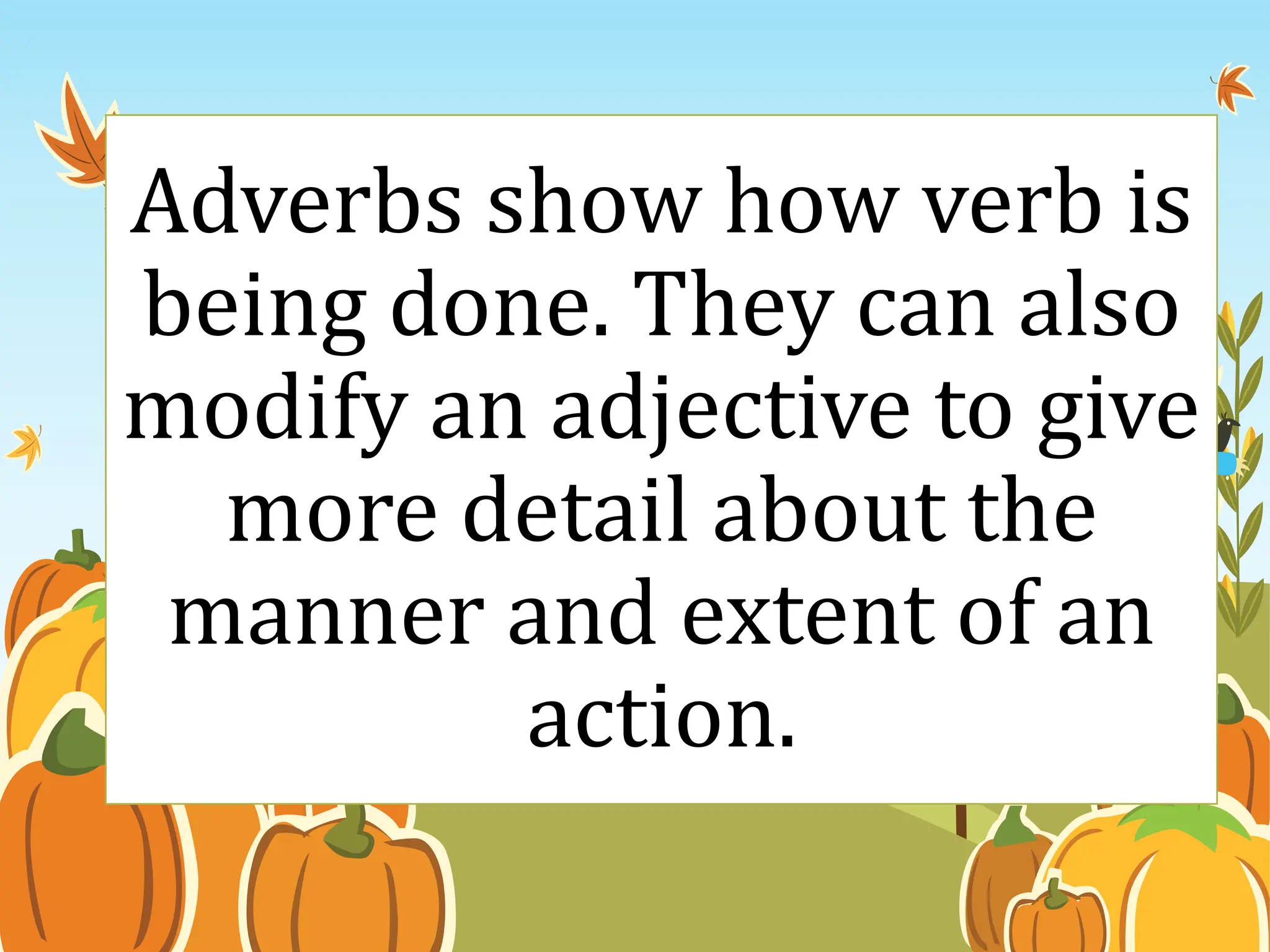 adverbs, kinds of adverbs, linking adverbs | PPTX