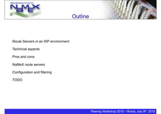 Route Server service @ NaMeX | PDF