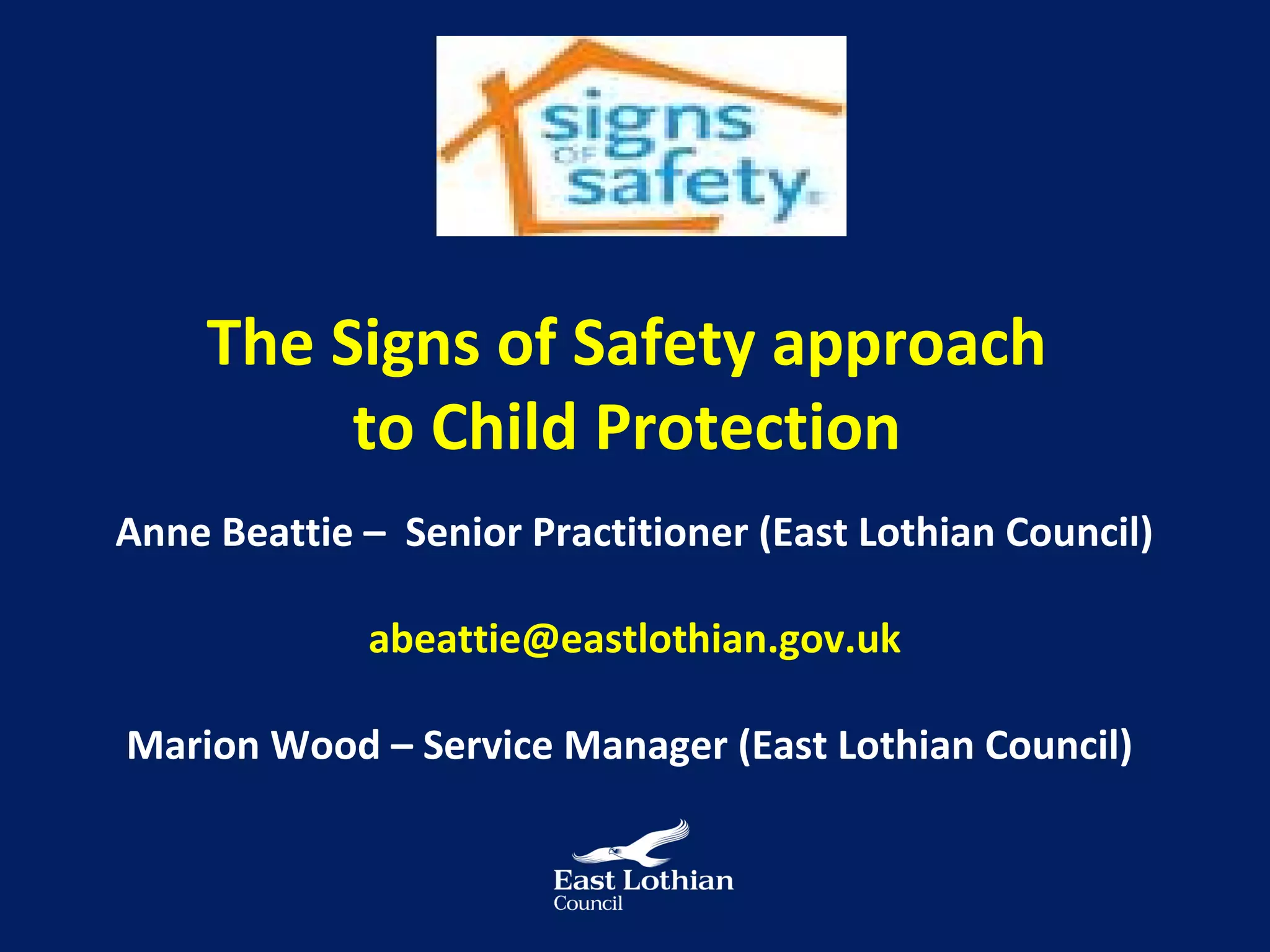Signs of Safety (SOS) Approach for child protection work (WS51) | PPT