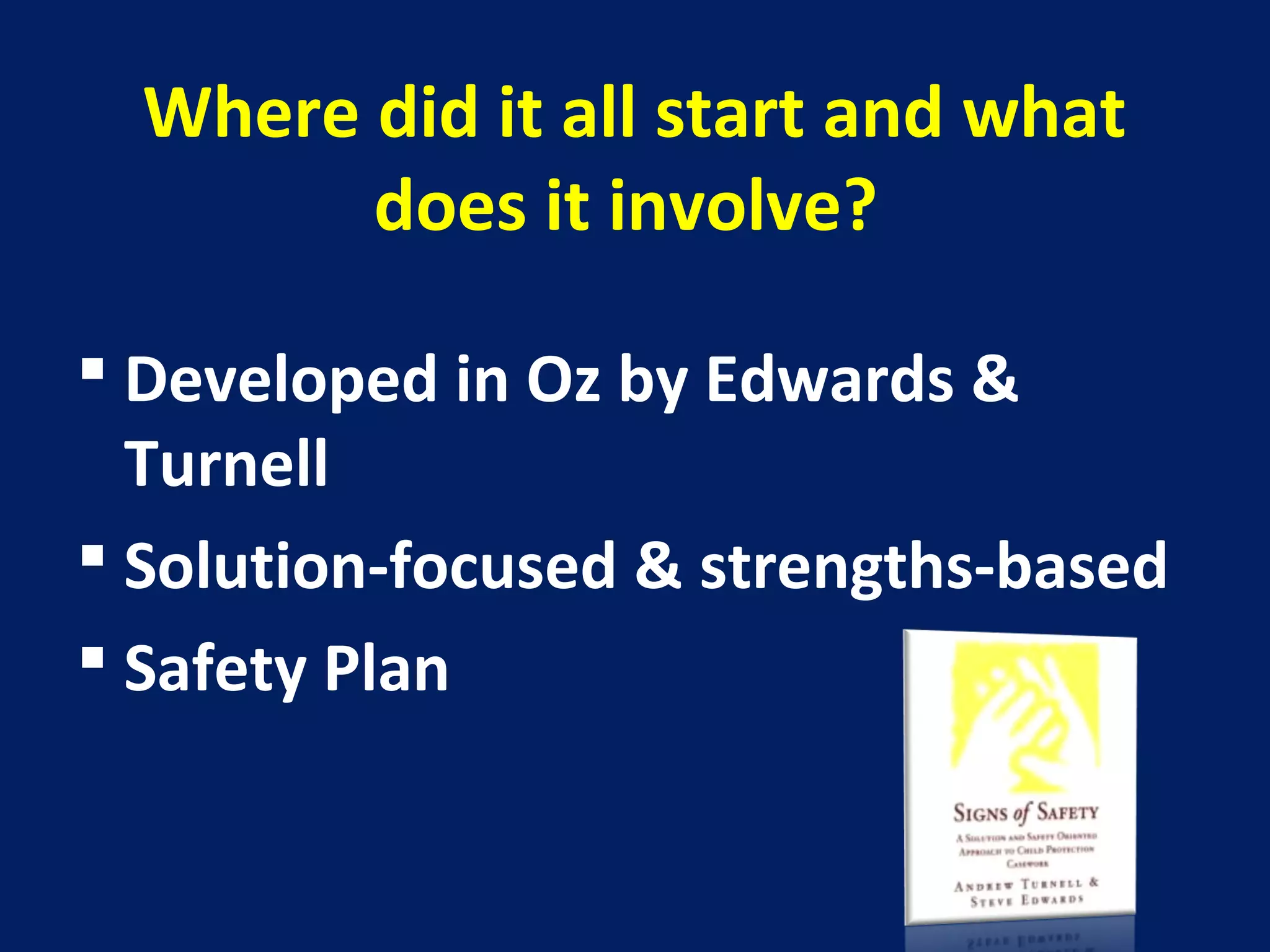Signs of Safety (SOS) Approach for child protection work (WS51) | PPT