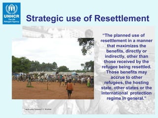Ws5 2 unhcr resettlement | PPT