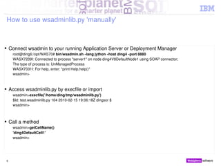 Wsadminlib.wasug.2011 0125-0726 | PDF
