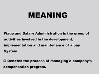 Wages and sallery administration | PPTX