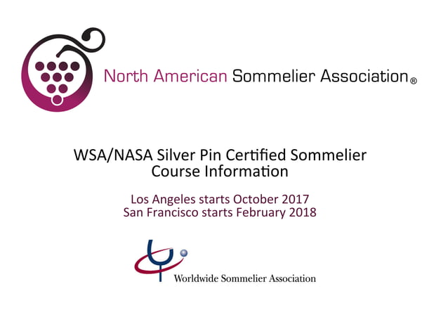 WSA/NASA SILVER PIN CERTIFIED SOMMELIER COURSE | PPT