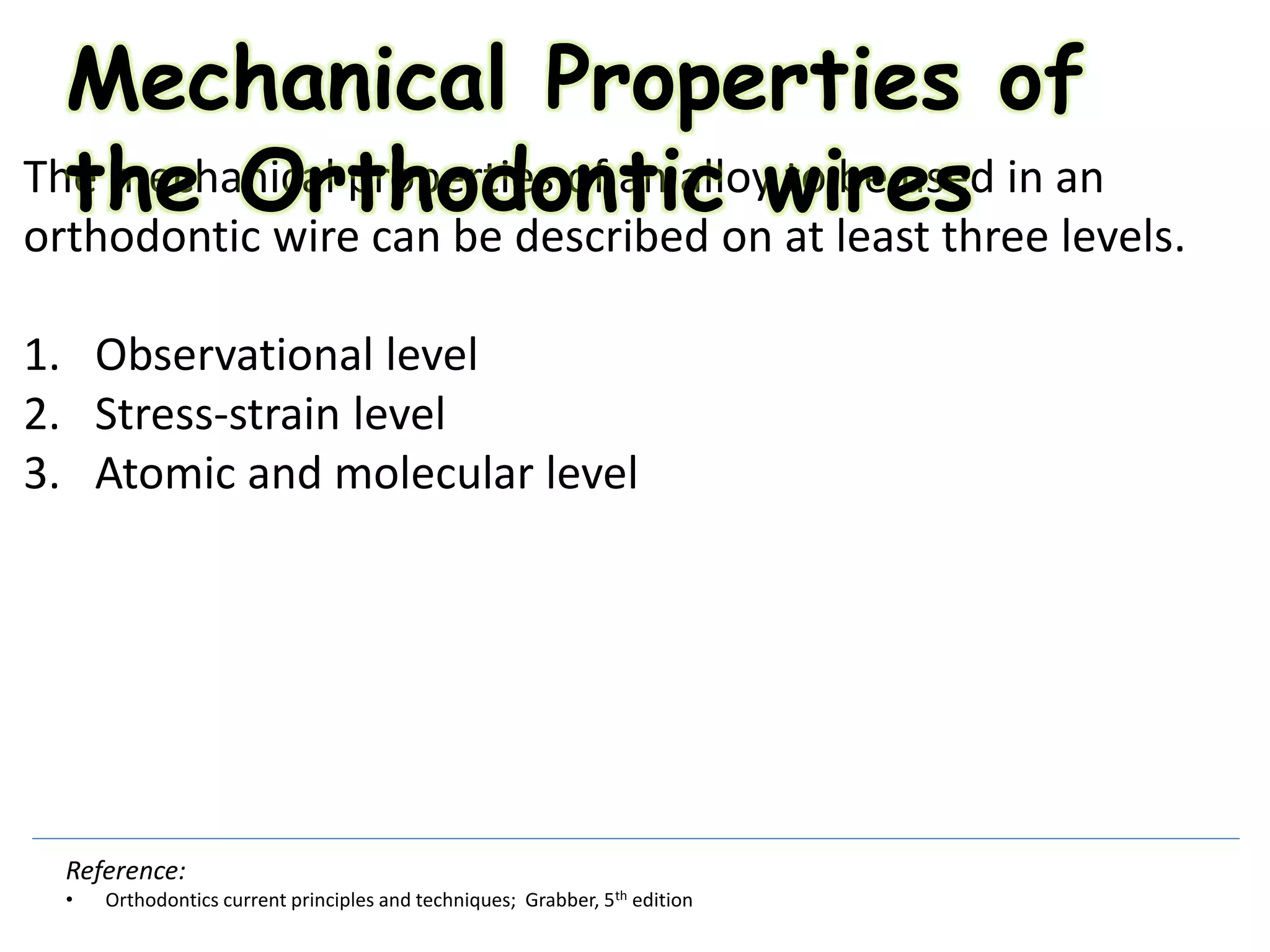 Wire selection in orthodontics / Orthodontics wires | PPTX