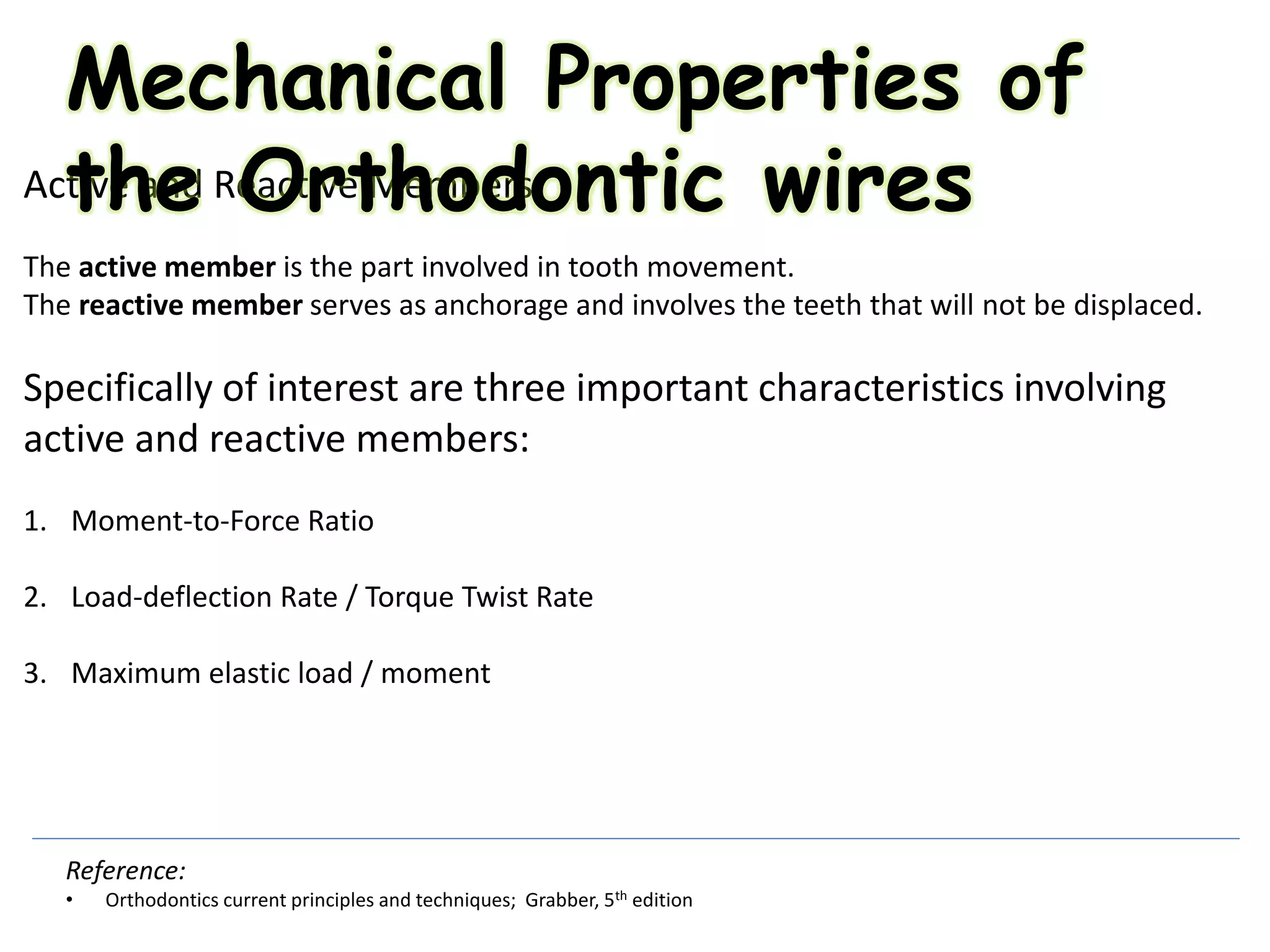 Wire selection in orthodontics / Orthodontics wires | PPTX