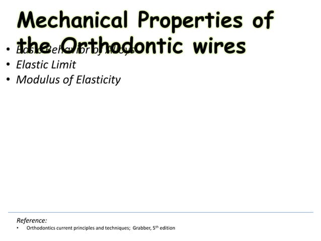 Wire selection in orthodontics / Orthodontics wires | PPTX | Geology ...