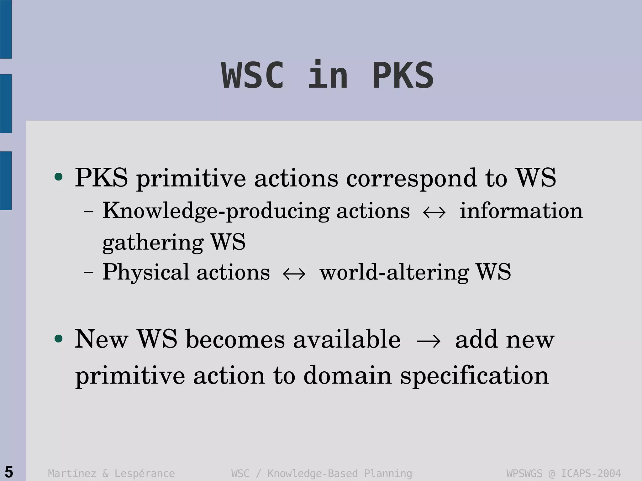 Web Service Composition as a Planning Task: Experiments using Knowledge-Based Planning | PDF