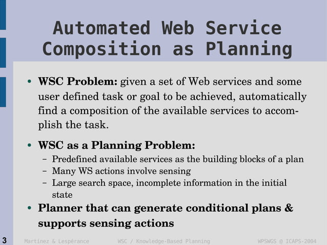 Web Service Composition as a Planning Task: Experiments using Knowledge-Based Planning | PPT