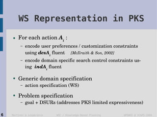 Web Service Composition as a Planning Task: Experiments using Knowledge-Based Planning | PDF