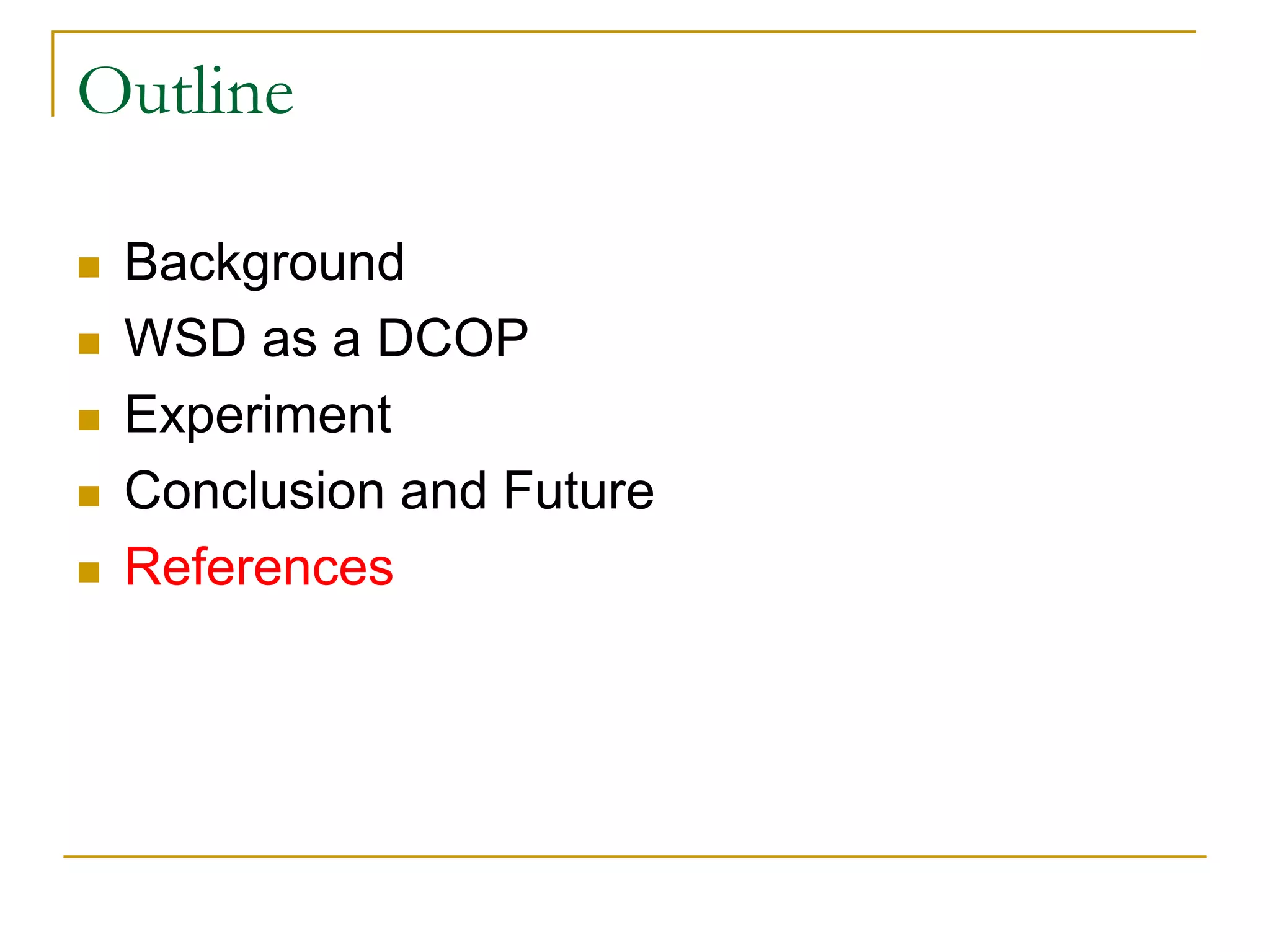 Wsd As Distributed Constraint Optimization Problem Ppt