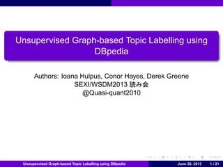 Unsupervised Graph-based Topic Labelling using DBpedia | PPT