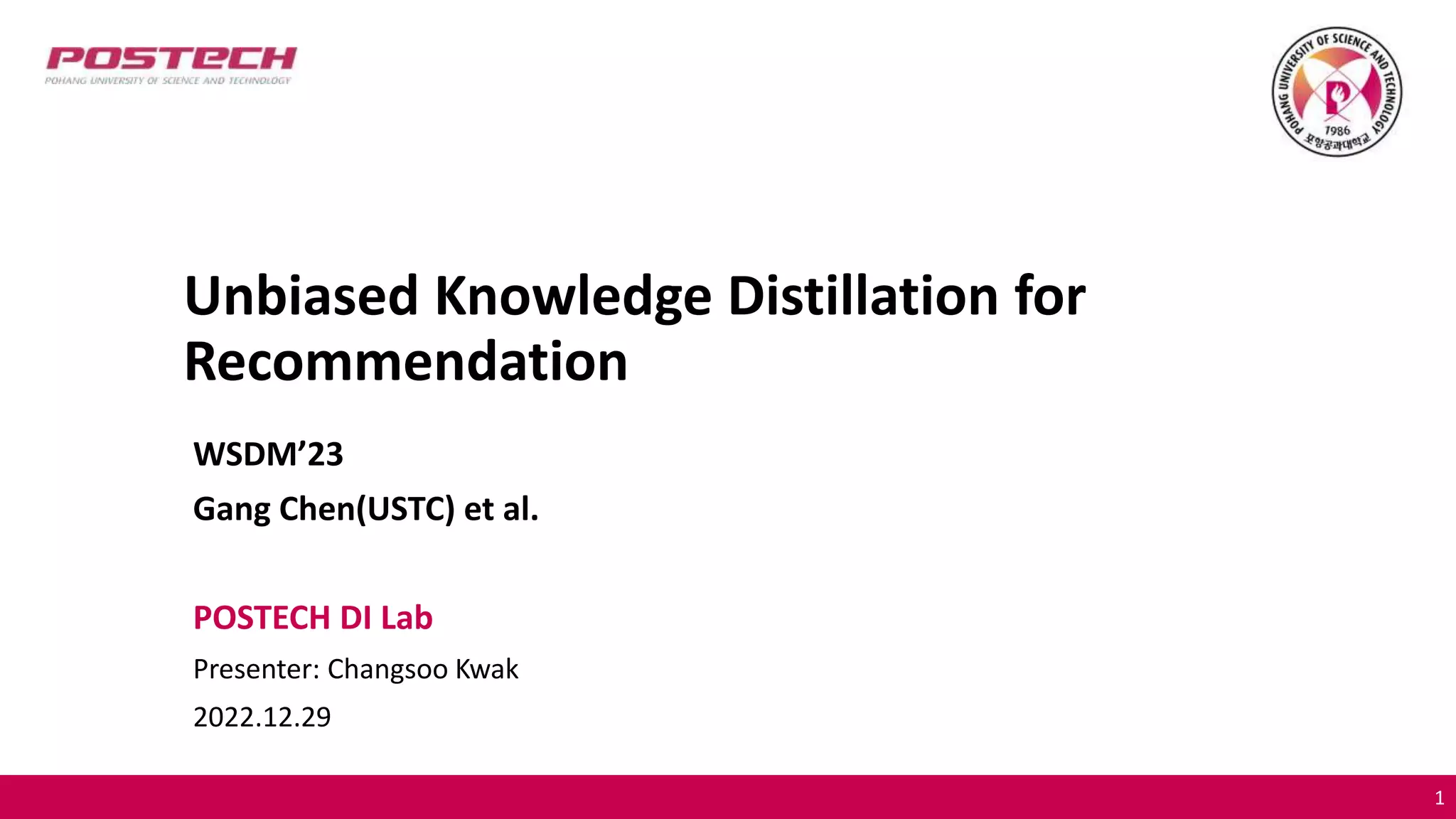 Review: [WSDM'23]Unbiased Knowledge Distillation for Recommendation.pptx