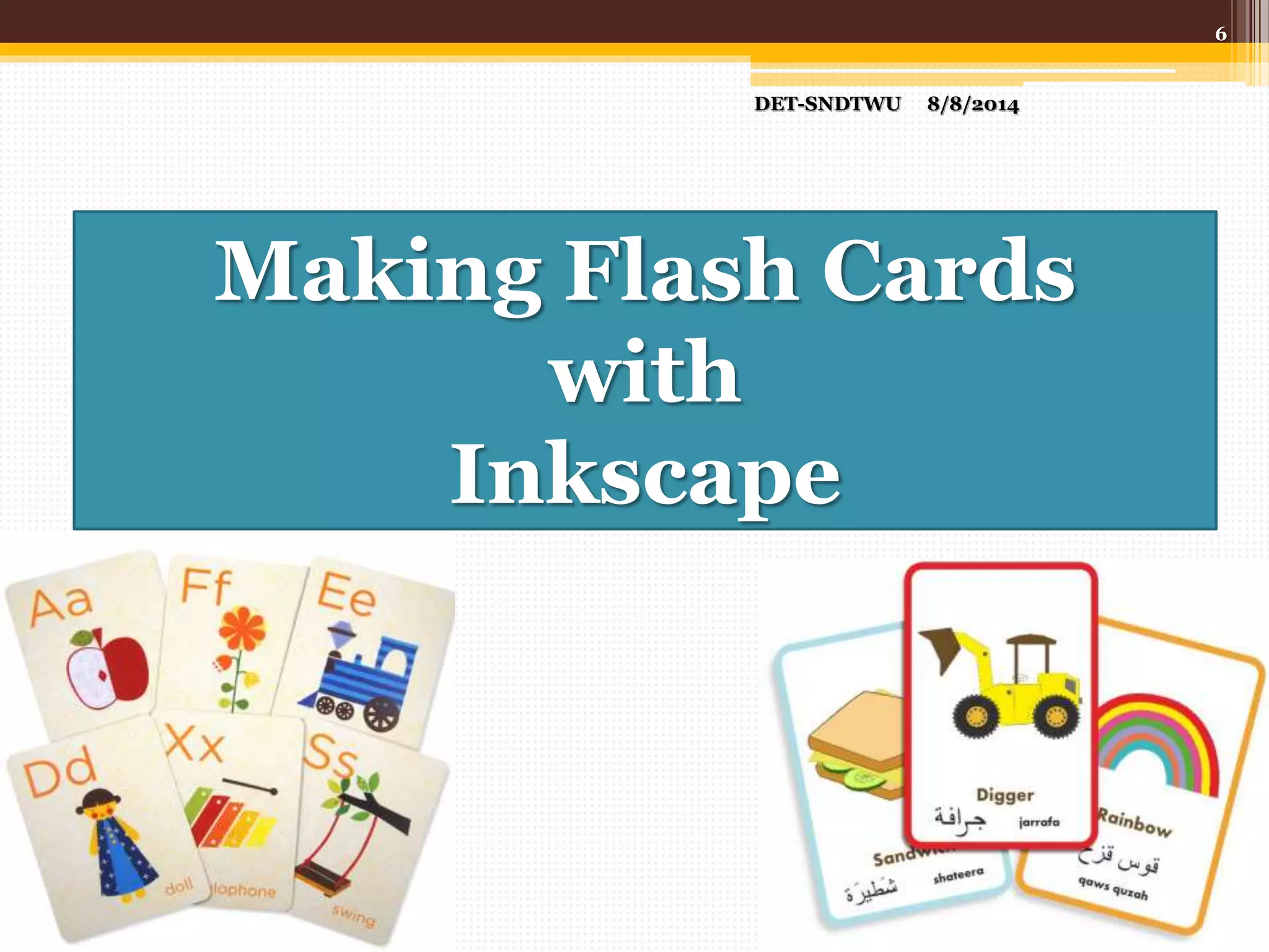 Making Flashcards using Inkscape Software | PPT