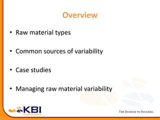 Managing Raw Material Variability Over the Life-cycle of a Molecule | PDF