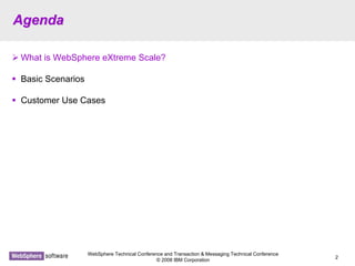 WSI35 - WebSphere Extreme Scale Customer Scenarios and Use Cases | PPT