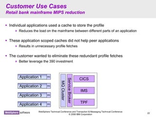 WSI35 - WebSphere Extreme Scale Customer Scenarios and Use Cases | PPT