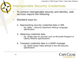 Identity, Security and XML Web Services | PPT