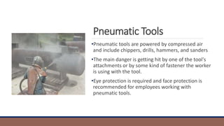 Hand and Power tools safety | PPTX