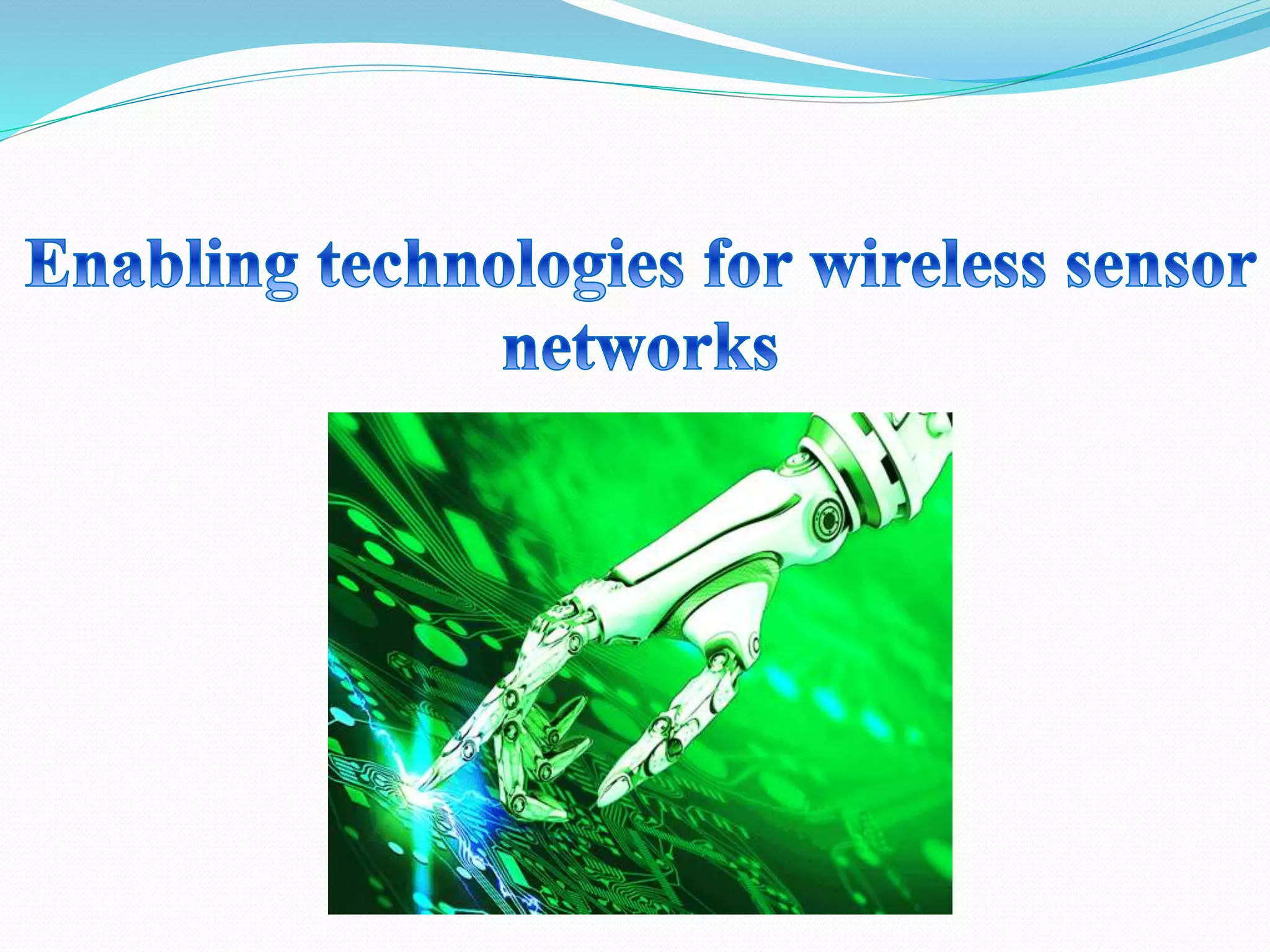 Wireless Sensor Networks | PPTX