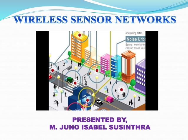 Wireless Sensor Networks | PPTX | Internet of Things | Internet