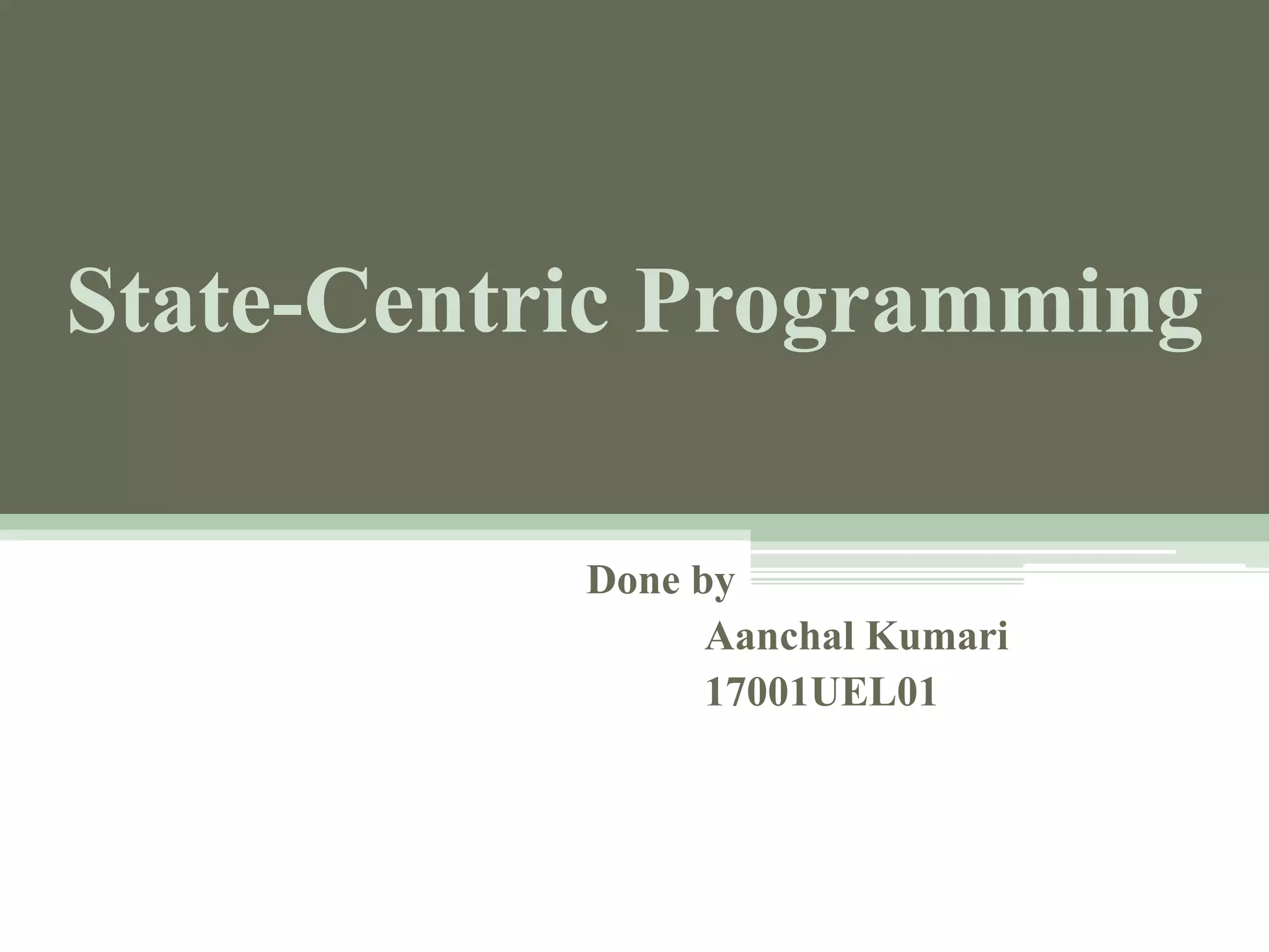 Wsn state-centric programming | PPTX